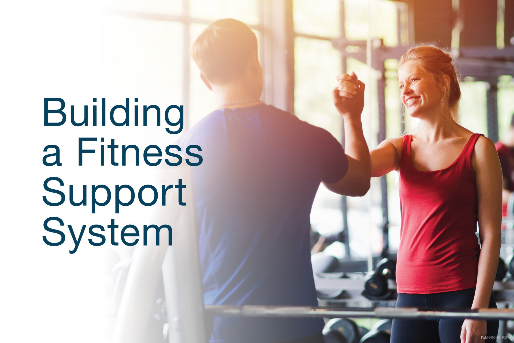 Building a Fitness Support System | NorthPointe Wellness